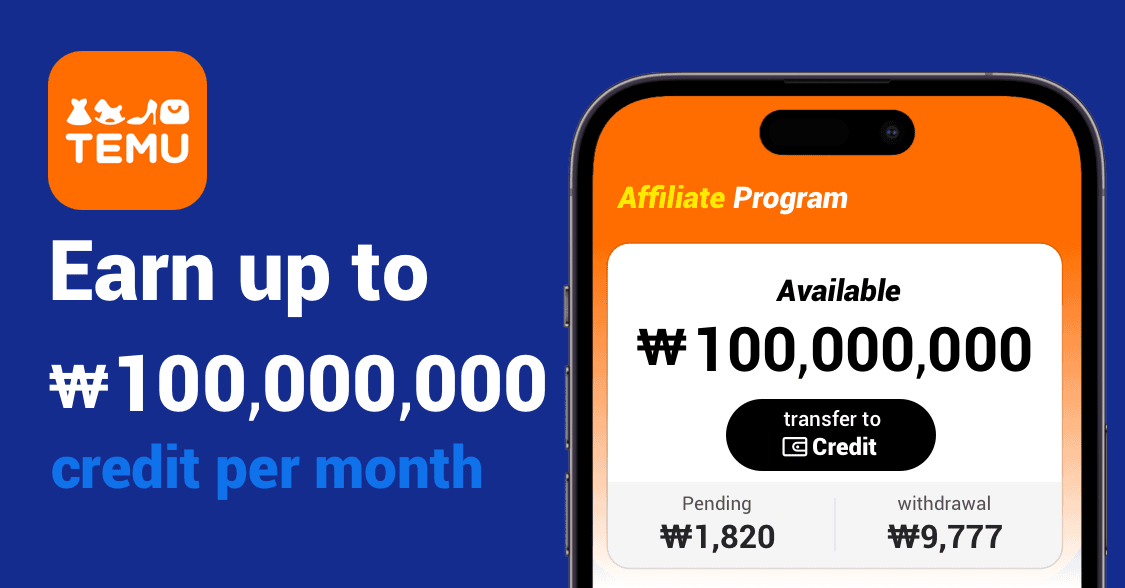 Affiliate Program - Temu Republic of Korea