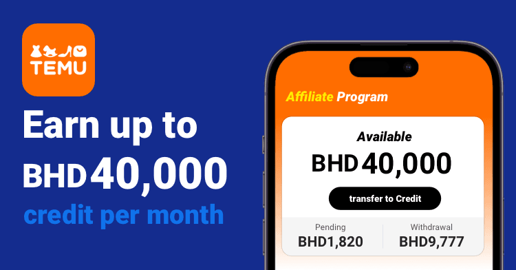 Affiliate Program - Temu Bahrain